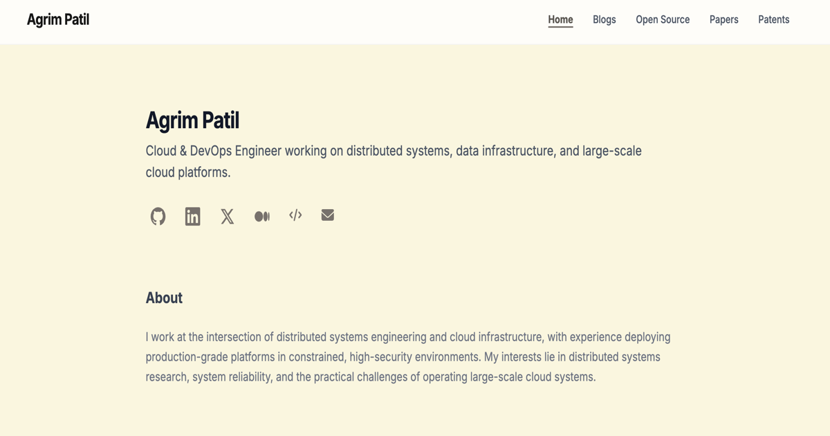 Agrim Patil | Cloud Infrastructure and Systems Research